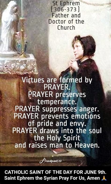 St Ephrem 306 373] Father And Doctor Of The Church Virtues Are Formed By I Prayer Prayer