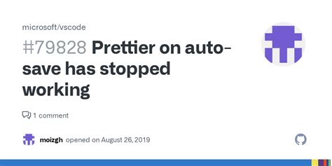 Prettier On Auto Save Has Stopped Working Issue Microsoft Vscode GitHub