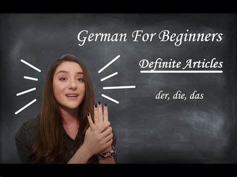 German Definite Articles Der Die Das Everything You