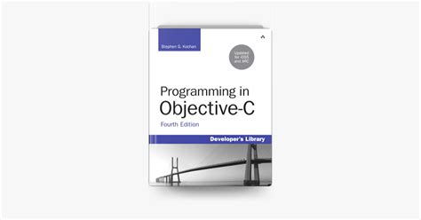 Programming In Objective C E By Stephen G Kochan On Apple Books