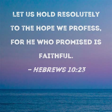 Hebrews 10 23 Kjv 1 Corinthians 10 23 Kjv