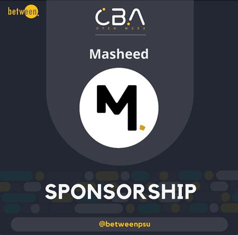Between On Linkedin We Are Delighted To Partner Up With Masheed Marketing For The Upcoming Cba…