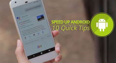 10 Quick Tips To Speed Up Android Phone And Boost Performances