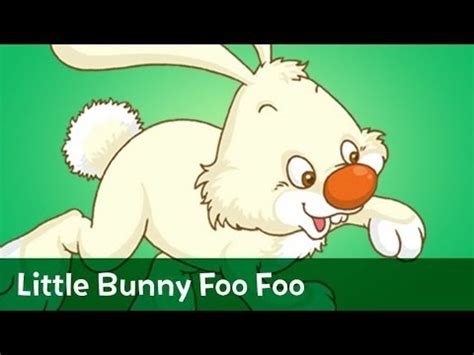 Sing A Long Little Bunny Foo Foo With Lyrics Youtube