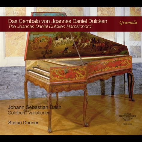 The Joannes Daniel Dulcken Harpsichord Js Bach Goldberg
