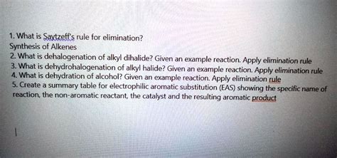 1 What Is Saytzeffs Rule For Elimination Synthesis Of Alkenes 2
