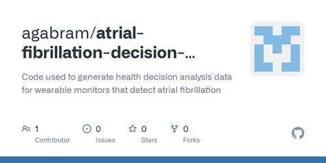 Github Agabramatrial Fibrillation Decision Analysis Code Used To Generate Health Decision