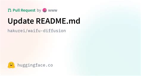 Hakurei Waifu Diffusion · Update Readme Md