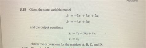 solved 5 18 given the state variable model 5x1 3x2 2u1