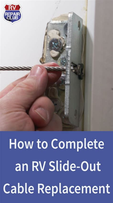 Completing An Rv Slide Out Cable Replacement Artofit