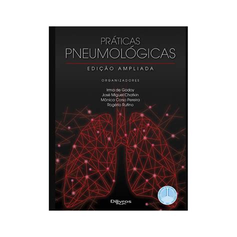 Livro Praticas Pneumologicas Godoy Chatkin Pereir No Shoptime