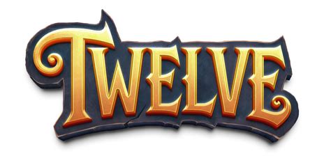 Twelve Forgez Votre Légende Dans Le Monde Des Douzes