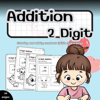 Addition Digit Numbers In Columns With Regrouping Coloring And Adding Numbers