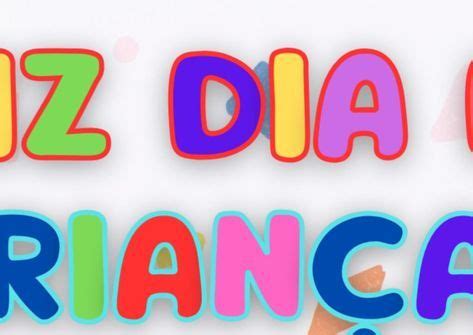 Letreiro Feliz Dia Das Crianças