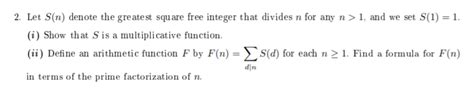 Solved Let S N Denote The Greatest Square Free Integer Chegg