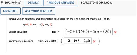 Solved Scalcet9 13xp1008 Find A Vector Equation And