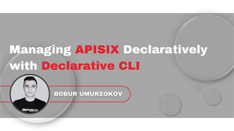 Bobur U On Linkedin Managing Apisix Declaratively With Apisix Declarative Cli