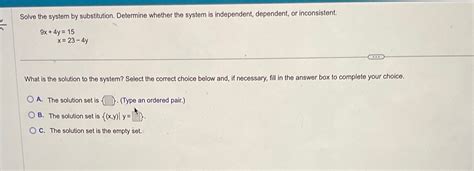 solved solve the system by substitution determine whether