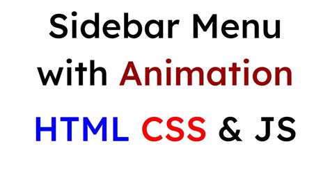 How To Create A Sidebar Menu With Animation Using Html Css And Javascript Youtube