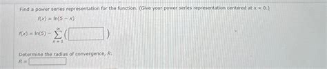 solved find a power series representation for the function