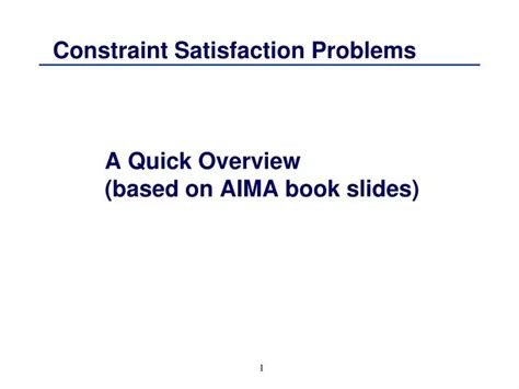 ppt constraint satisfaction problems a quick overview based on aima
