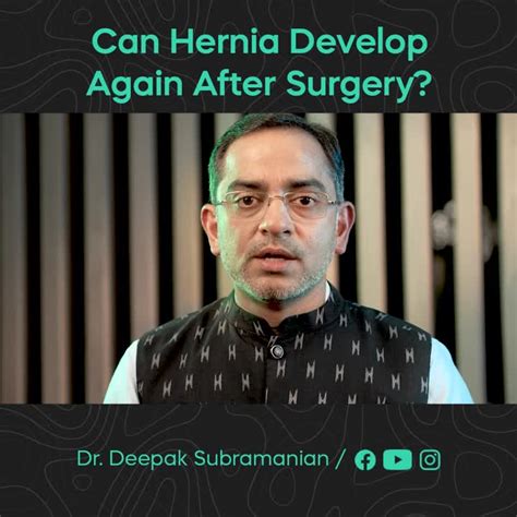 Dr Deepak Subramanian On Linkedin Hernia Herniasurgery Herniatreatment Chennaigastrocare