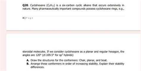 Q20 Cyclohexane C6h12 Is A Six Carbon Cyclic Alkane That Occurs Extens
