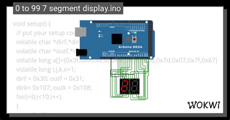 0 To 99 7 Segment Display Ino Wokwi ESP32 STM32 Arduino Simulator
