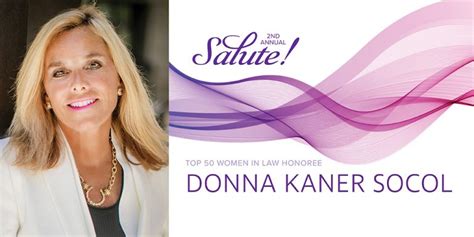 Donna Kaner Socol Named Among Top 50 Women In Law Award Hughes Socol Piers Resnick And Dym Ltd