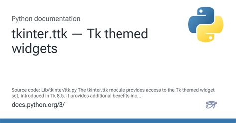 Tkinterttk — Tk Themed Widgets — Python 3137 Documentation