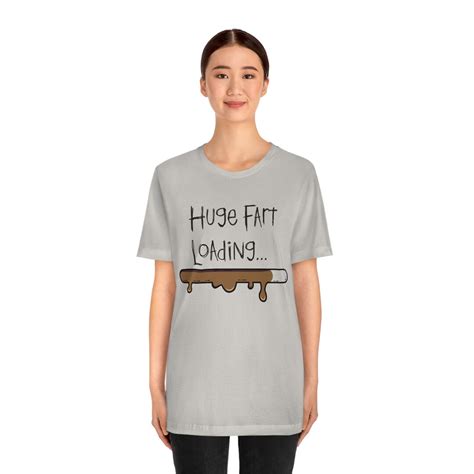 Huge Fart Loading T Shirt A Great T Etsy
