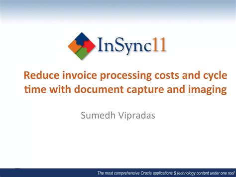 Jde And Peoplesoft 3 Sumedh Vipradas Reduce Invoice Processing Costs And Cycle Time Pdf