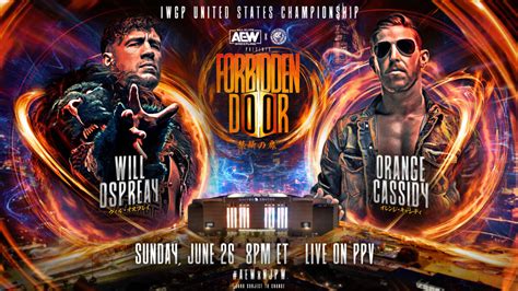 Will Ospreay Vs Orange Cassidy Steal The Show At Forbidden Door