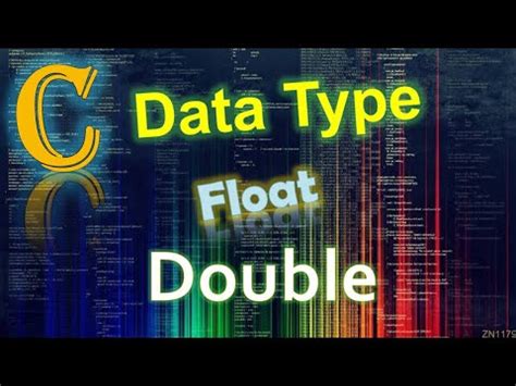 Data Type Float Data Type Double Data Type C Float C Double C Data Type Float And