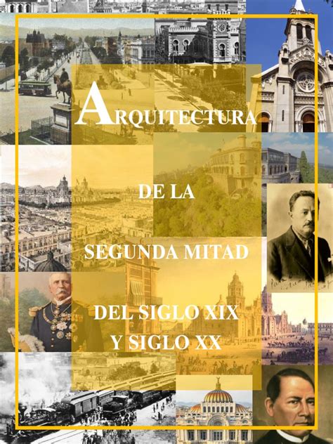 Arquitectura En México Siglo Xix Y Xx Pdf México