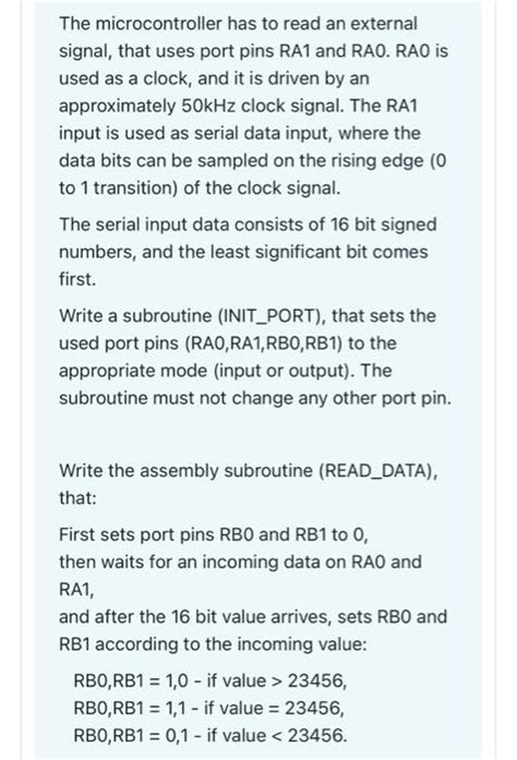 Solved The Microcontroller Has To Read An External Signal Chegg