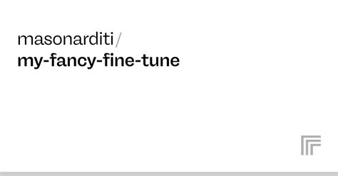 Masonarditimy Fancy Fine Tune Api Reference