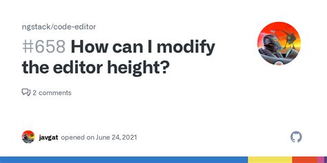 how can i modify the editor height · issue 658 · ngstack code editor