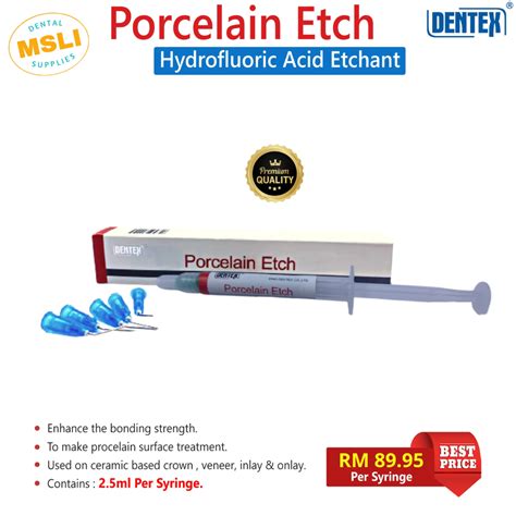 Pre Book Eta 1 To 2 Wks Dx Porcelain Etch Hydrofluoric Acid