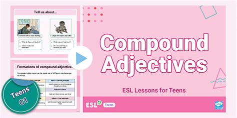Esl Compound Adjectives Ppt For Teens