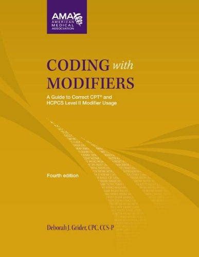 Pdf Coding With Modifiers A Guide To Correct Cpt And Hcpcs Level Ii Modifier Usage