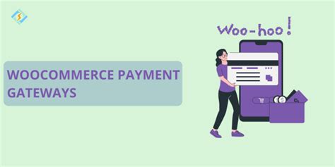 8 Best Woocommerce Payment Gateways For Easy Transactions