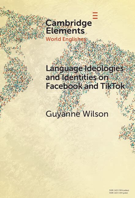 Language Ideologies And Identities On Facebook And Tiktok