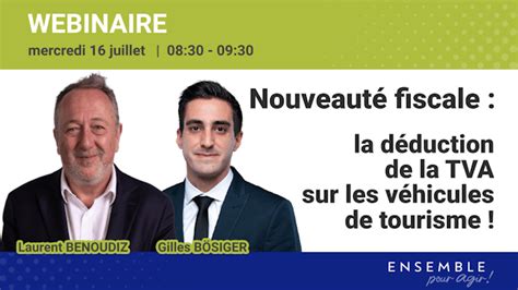 La Déduction De La Tva Sur Les Véhicules De Tourisme Ensemble Pour Agir