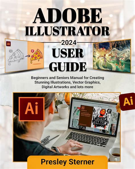 Adobe Illustrator 2024 User Guide Softarchive