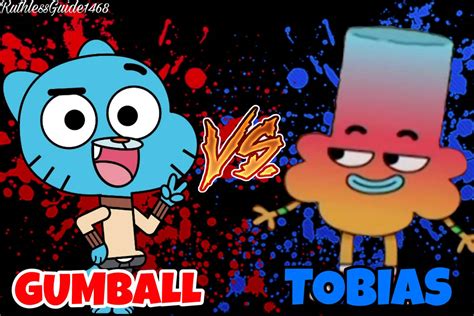 Gumball Vs Tobias By Ruthlessguide1468 On Deviantart