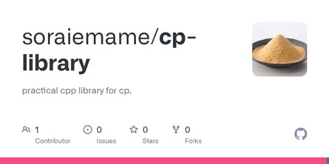 Github Soraiemame Cp Library Practical Cpp Library For Cp