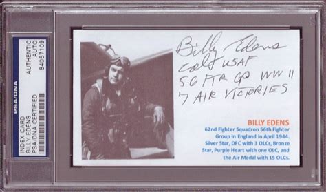 Billy Edens Autographed Signed Air Force Fighter Ace Wwii 3x5 Index Card Psa Dna Autograph