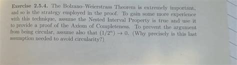 Solved Exercise 254 The Bolzano Weierstrass Theorem Is