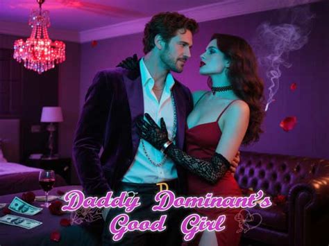Daddy Dominants Good Girl Full Episode A Sinister Fantasy That Dares